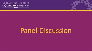 Panel Question and Answer - ASCO