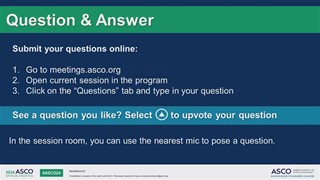 Panel Question and Answer - ASCO